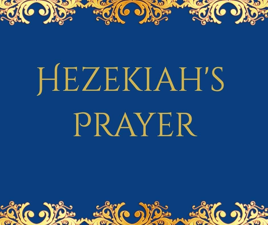 Hezekiah's Prayer - Pathway365